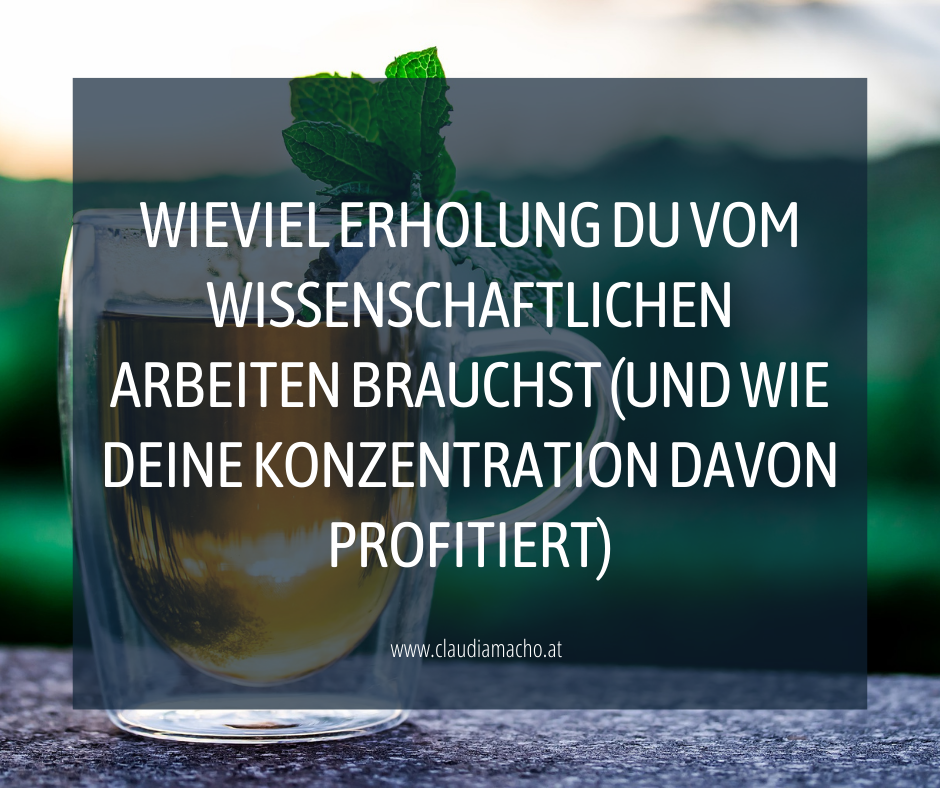 Wieviel Erholung du vom wissenschaftlichen Arbeiten brauchst (und wie ...
